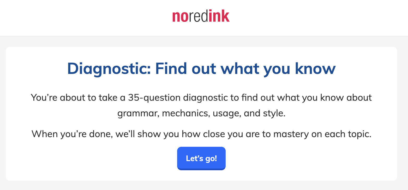 Student Experience: Planning Diagnostic – NoRedInk Help Center